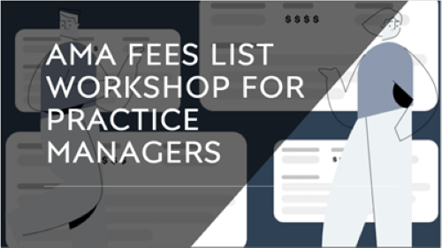 AMA Fees List Workshop for Practice Managers | Australian Medical ...