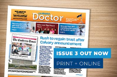 Canberra Doctor Issue 3 out now | Australian Medical Association